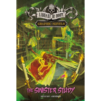 The Sinister Study - (library Of Doom Graphic Novels) By Steve ...