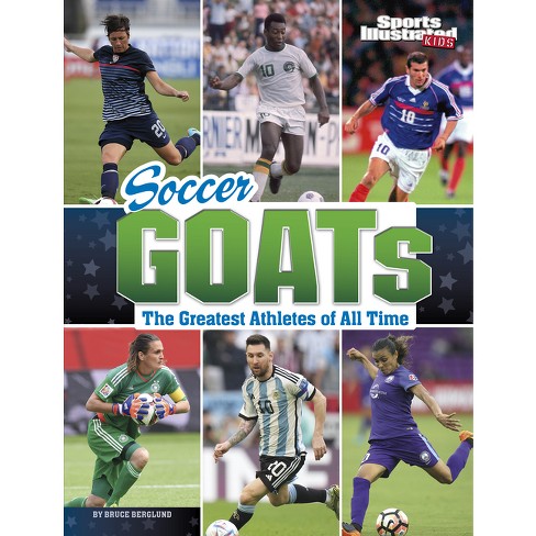 Soccer Goats - (sports Illustrated Kids: Goats) By Bruce Berglund ...