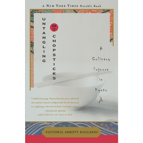 Untangling My Chopsticks - By Victoria Abbott Riccardi (paperback) : Target