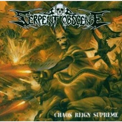 Serpent Obscene - Chaos Reign Supreme (CD) : Target