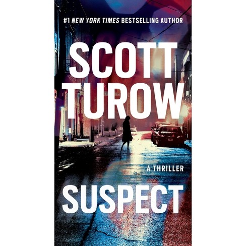 Suspect - Large Print By Scott Turow (hardcover) : Target