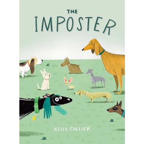 The Imposter - By Kelly Collier (hardcover) : Target