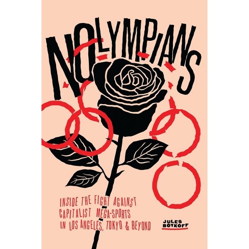 Nolympians - By Jules Boykoff (paperback) : Target