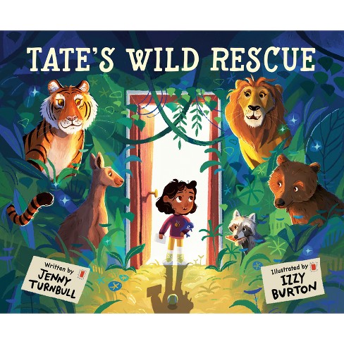 Tate's Wild Rescue - By Jenny Turnbull (hardcover) : Target