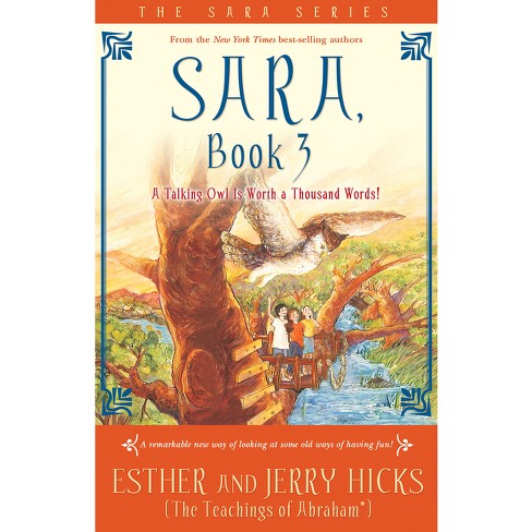 Sara, Book 3 - By Esther Hicks & Jerry Hicks (paperback) : Target