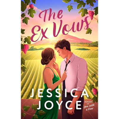 The Ex Vows - By Jessica Joyce (paperback) : Target