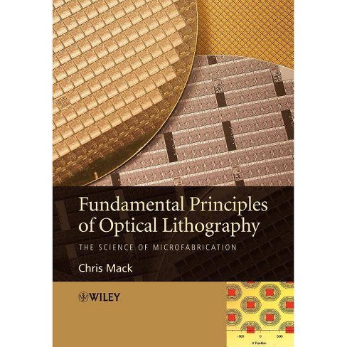 Fundamental Principles Of Optical - By Chris Mack (paperback) : Target