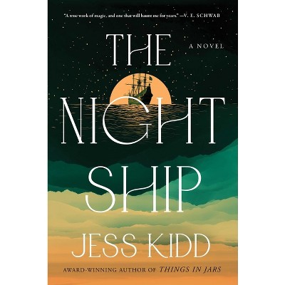 The Night Ship - By Jess Kidd : Target