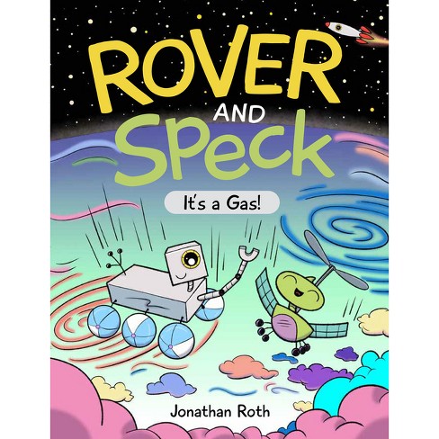 Rover And Speck: It's A Gas! - By Jonathan Roth (hardcover) : Target