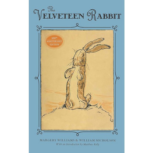 The Velveteen Rabbit - By Margery Williams (paperback) : Target
