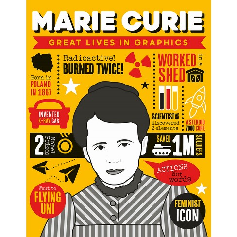 Great Lives In Graphics: Marie Curie - (hardcover) : Target