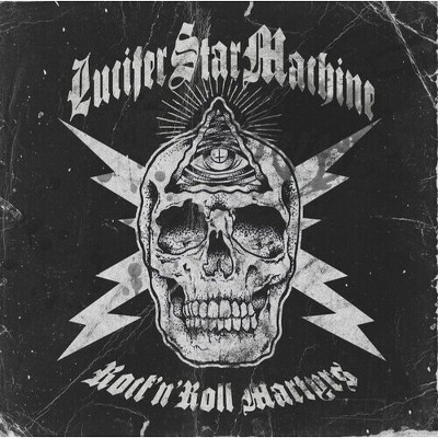 Lucifer Star Machine - Rock 'n' Roll Martyrs (Vinyl) : Target