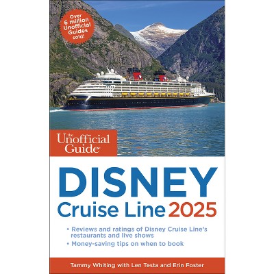The Unofficial Guide To Disney Cruise Line 2025 - (unofficial Guides ...