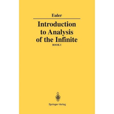 Introduction To Analysis Of The Infinite - By Leonhard Euler (paperback ...