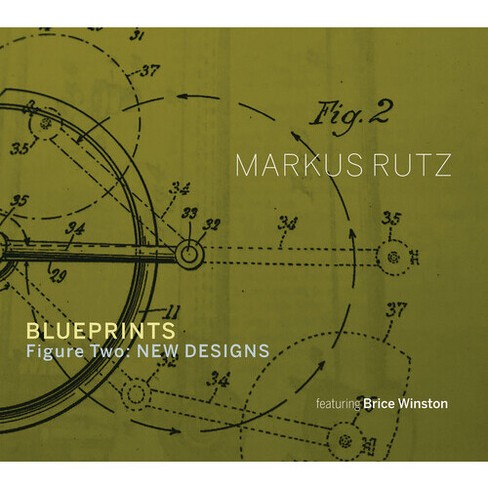 Markus Rutz - Blueprints - Figure Two: New Designs (cd) : Target