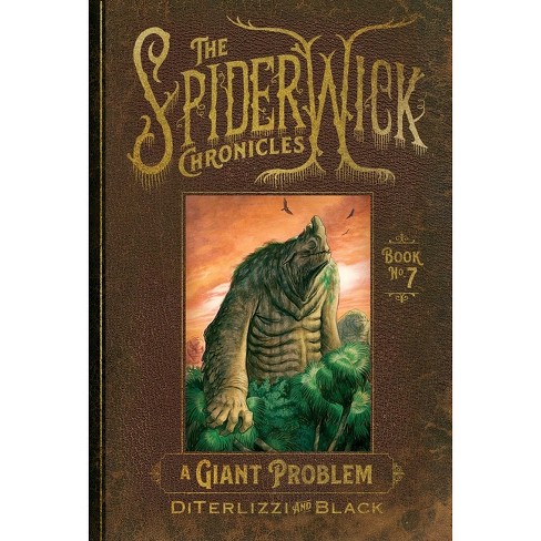 A Giant Problem - (spiderwick Chronicles) By Tony Diterlizzi & Holly ...
