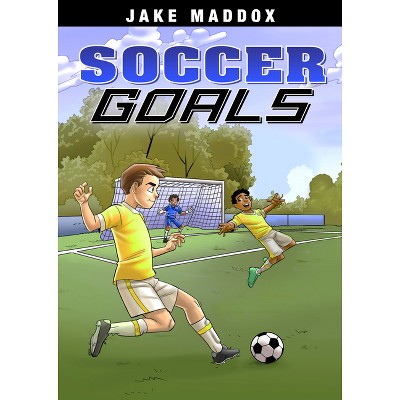 Soccer Goals - (jake Maddox Sports Stories) By Jake Maddox (paperback ...