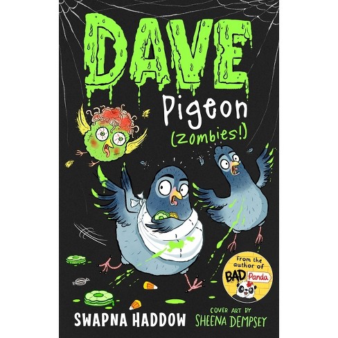 Dave Pigeon (zombies!) - By Swapna Haddow (paperback) : Target