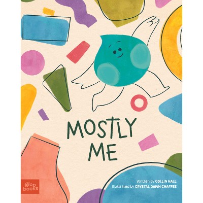 Mostly Me - by Collin Hall (Hardcover) : Target