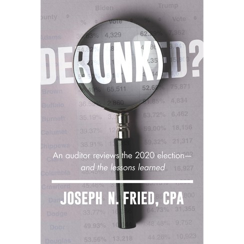 Debunked? - By Joseph Fried (paperback) : Target