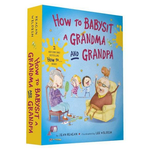 How To Babysit A Grandma And Grandpa Board Book Boxed Set - By Jean ...