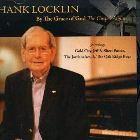 Hank Locklin - By The Grace Of God: The Gospel Album (cd) : Target