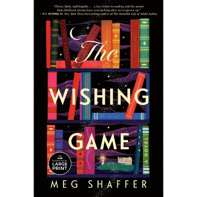 The Wishing Game - Large Print By Meg Shaffer (paperback) : Target
