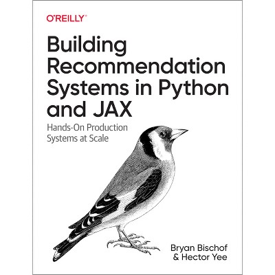 Building Recommendation Systems In Python And Jax - By Bryan Bischof ...