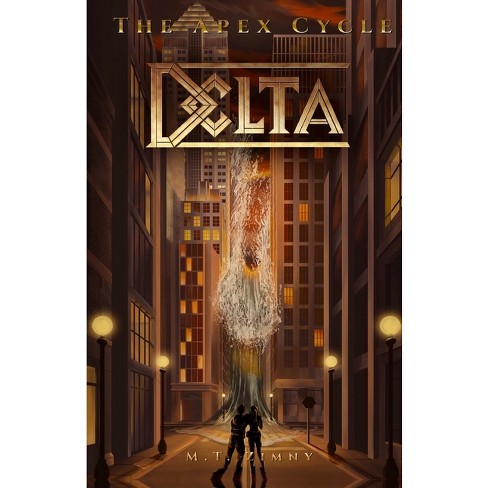 Delta - (the Apex Cycle) By Mt Zimny (paperback) : Target