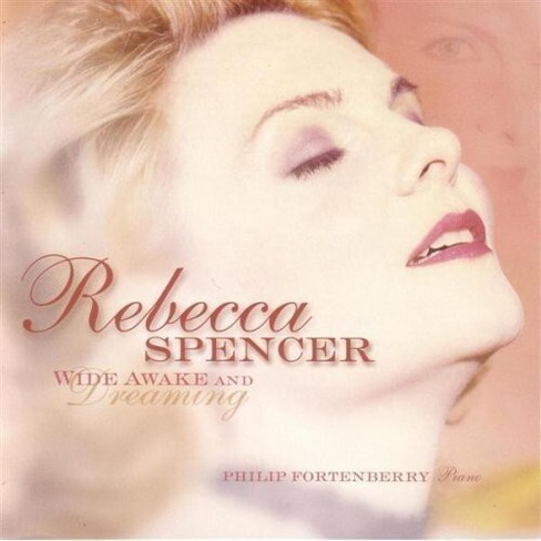 Rebecca Spencer - Wide Awake And Dreaming (cd) : Target