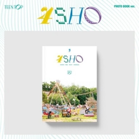 Teen Top - 4sho - Photo Book Version - Incl. 84pg Photobook, Sticker ...