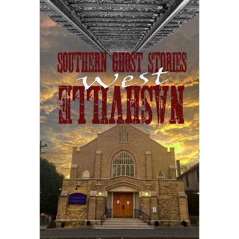 Southern Ghost Stories - By Allen Sircy (paperback) : Target