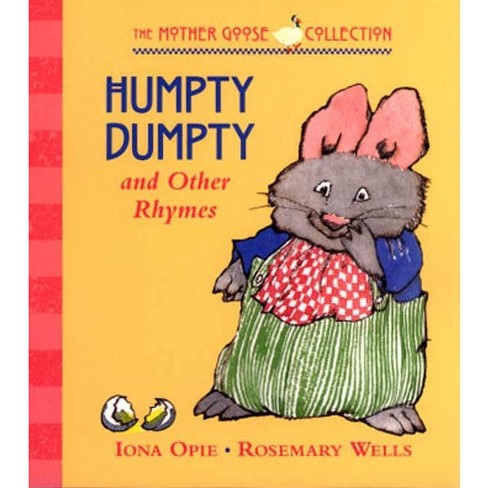 Humpty Dumpty And Other Rhymes - (my Very First Mother Goose) 2nd ...