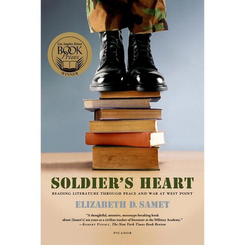 Soldier's Heart - By Elizabeth Samet (paperback) : Target