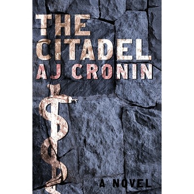 The Citadel - By A J Cronin (paperback) : Target