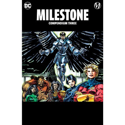 Milestone Compendium Book Three - By Dwayne Mcduffie & John Rozum ...