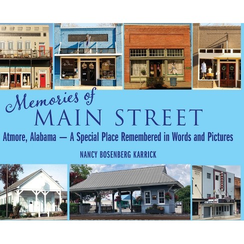 Memories Of Main Street - By Nancy Bosenberg Karrick (hardcover) : Target