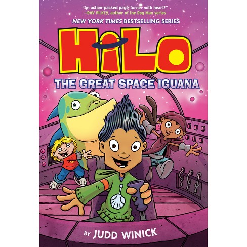 Hilo Book 11: The Great Space Iguana - By Judd Winick (hardcover) : Target