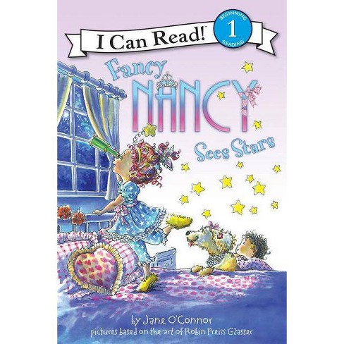 Fancy Nancy Sees Stars ( I Can Read, Beginning Reading 1) (paperback ...