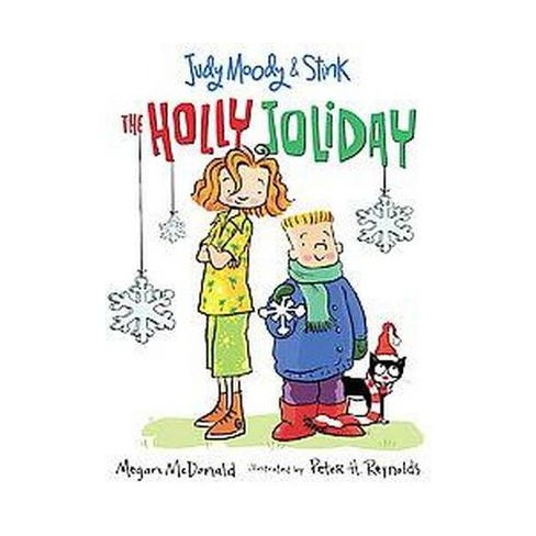 The Holly Joliday (judy Moody & Stink) (reprint) (paperback) By Megan ...
