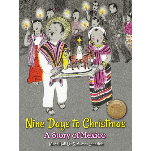 Nine Days To Christmas - By Marie Hall Ets & Aurora Labastida ...