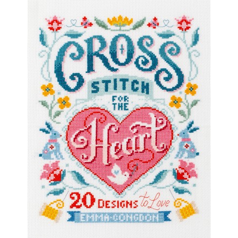 Cross Stitch For The Heart - By Emma Congdon (paperback) : Target