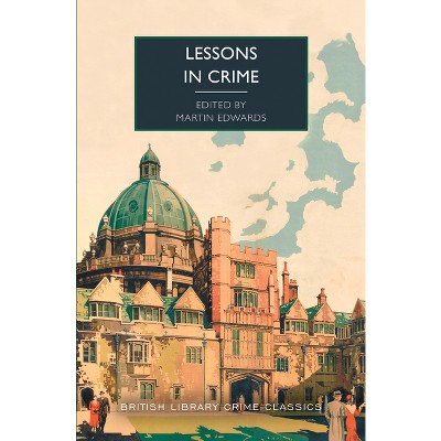 Capital Crimes - (british Library Crime Classics) By Martin Edwards ...