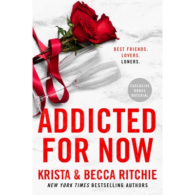 Addicted To You - By Krista Ritchie & Becca Ritchie (paperback) : Target