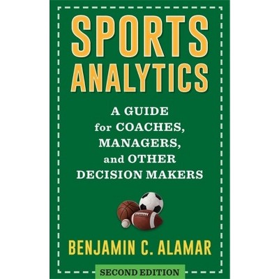 Sports Analytics - By Benjamin Alamar (hardcover) : Target