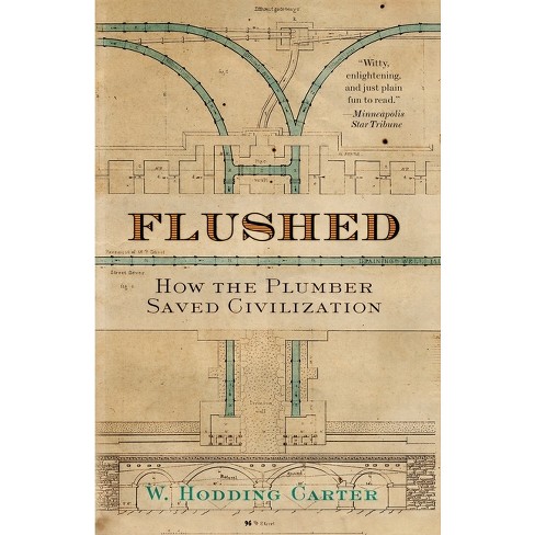 Flushed - By W Hodding Carter (paperback) : Target