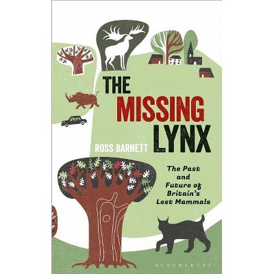 The Missing Lynx - by Ross Barnett (Hardcover) : Target