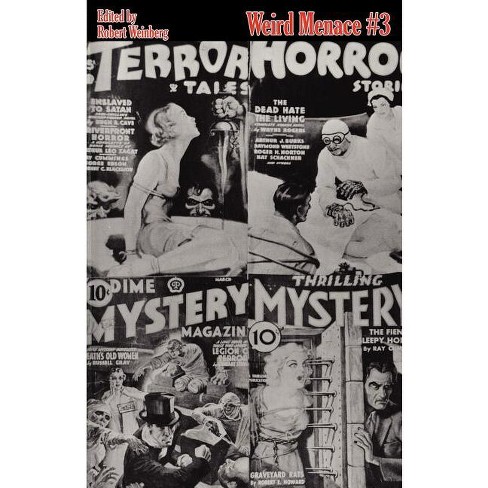 Weird Menace # 3 - By Robert Weinberg (paperback) : Target