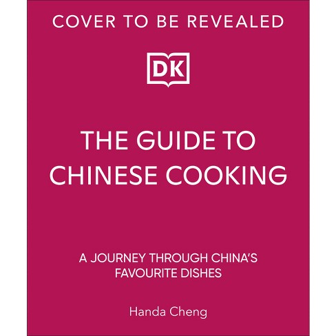 The Guide To Chinese Cooking - By Handa Cheng (hardcover) : Target