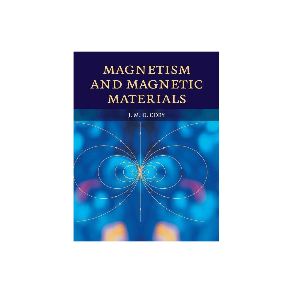 ISBN 9781108717519 - Magnetism and Magnetic Materials - by J M D Coey ...